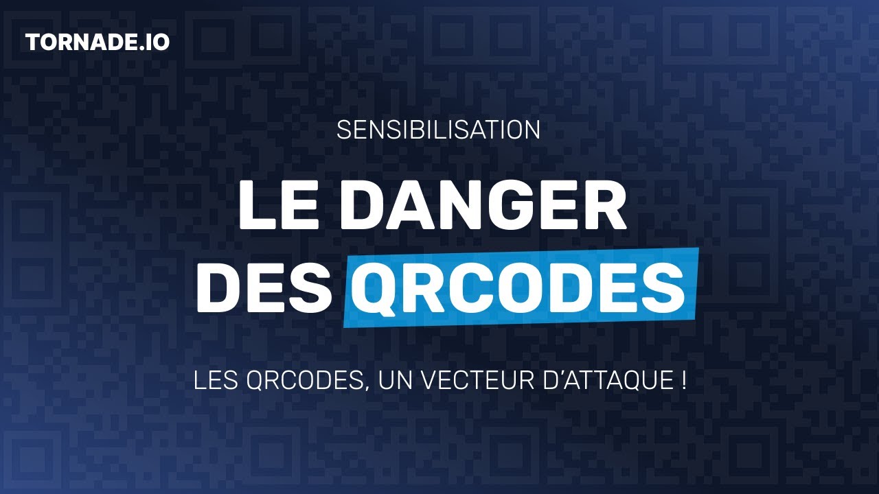 Le danger des QR codes (Un véritable vecteur de cyberattaque) - YouTube