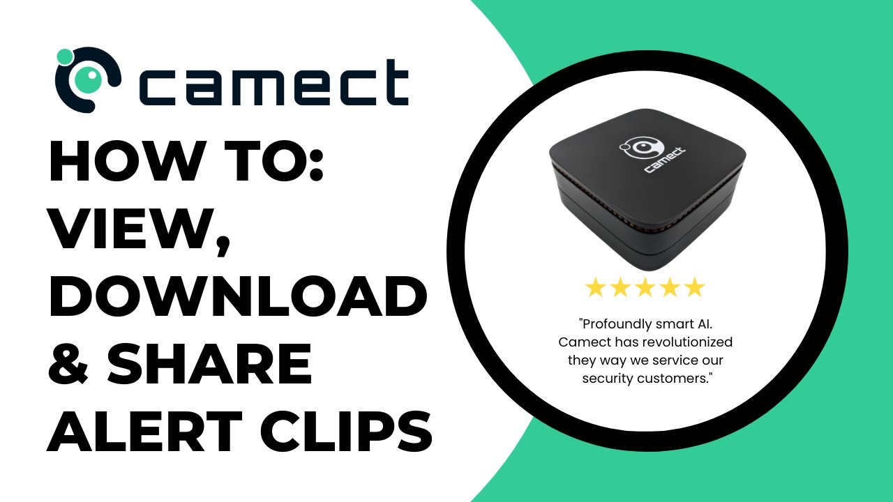 Camect: How to View, Download and Share Alert Clips - YouTube