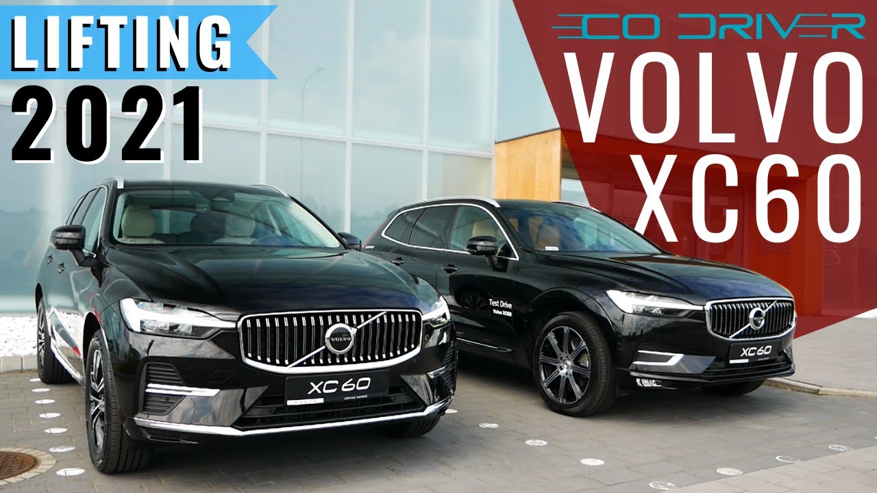 Volvo XC60 Facelifting 2021 - Zmiany i nowości (TEST PL [1/2]) - YouTube