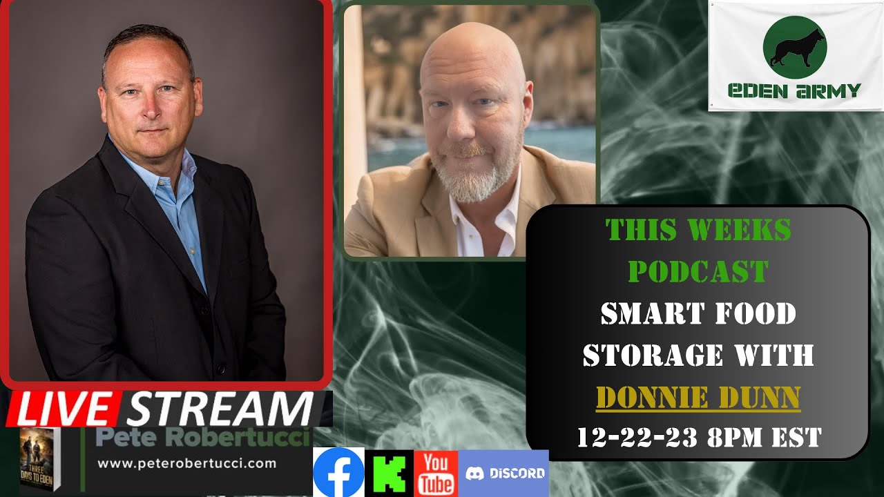 Pete interviews Donnie Dunn. Talking about secure long term food ...