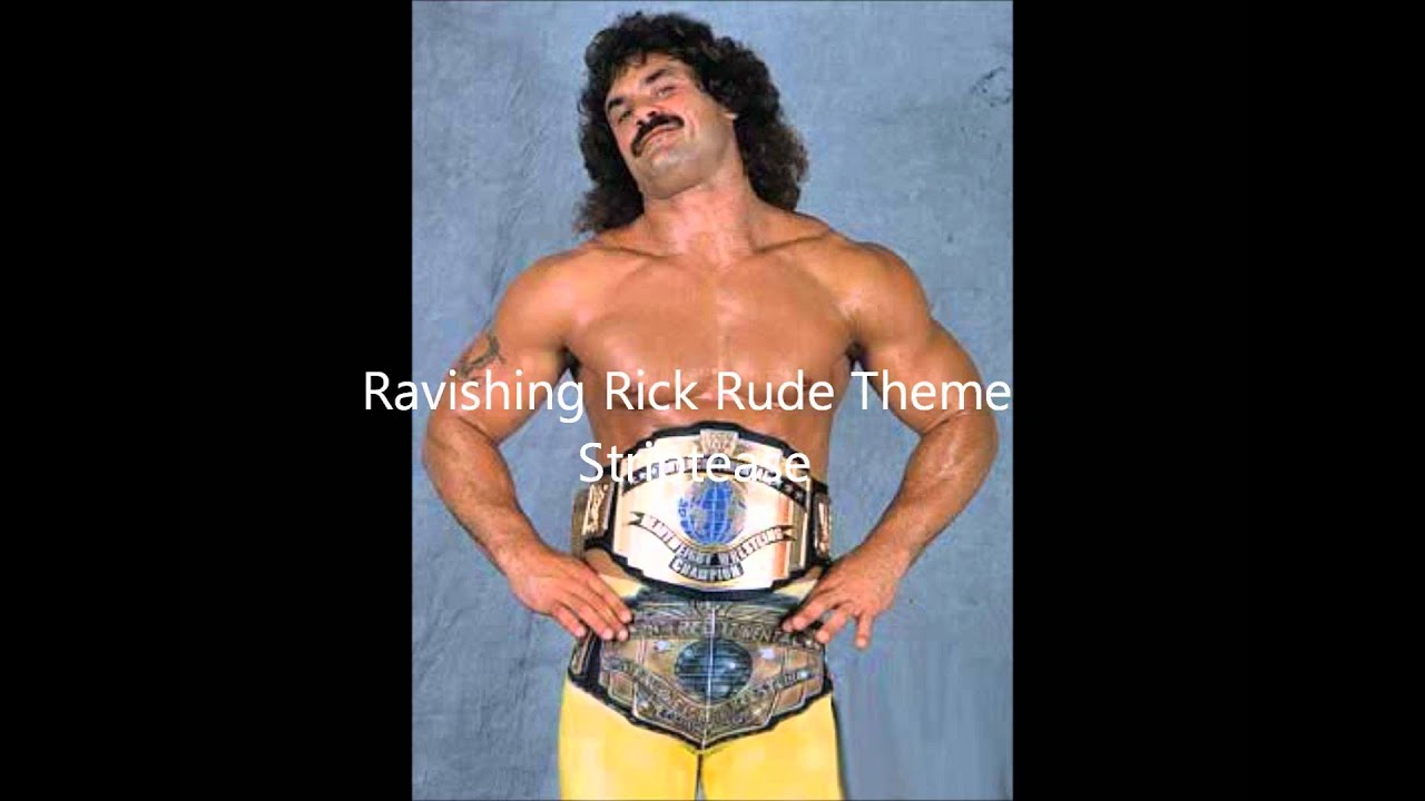 Ravishing Rick Rude WWE Theme - YouTube
