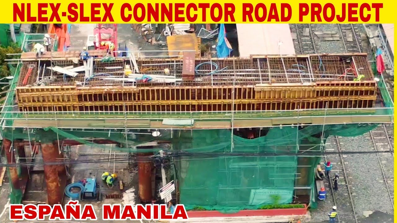 NLEX-SLEX CONNECTOR ROAD PROJECT ESPAÑA MANILA Latest Update - YouTube