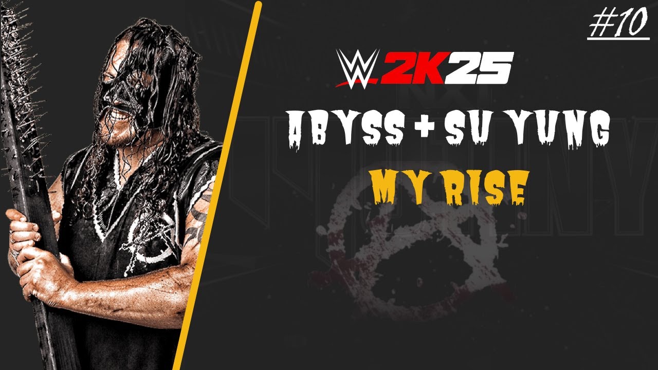 😈PERFIDY |WWE 2K25 Abyss & Su Yung Story |#WWE2K25 My Rise Ep # 10 ...