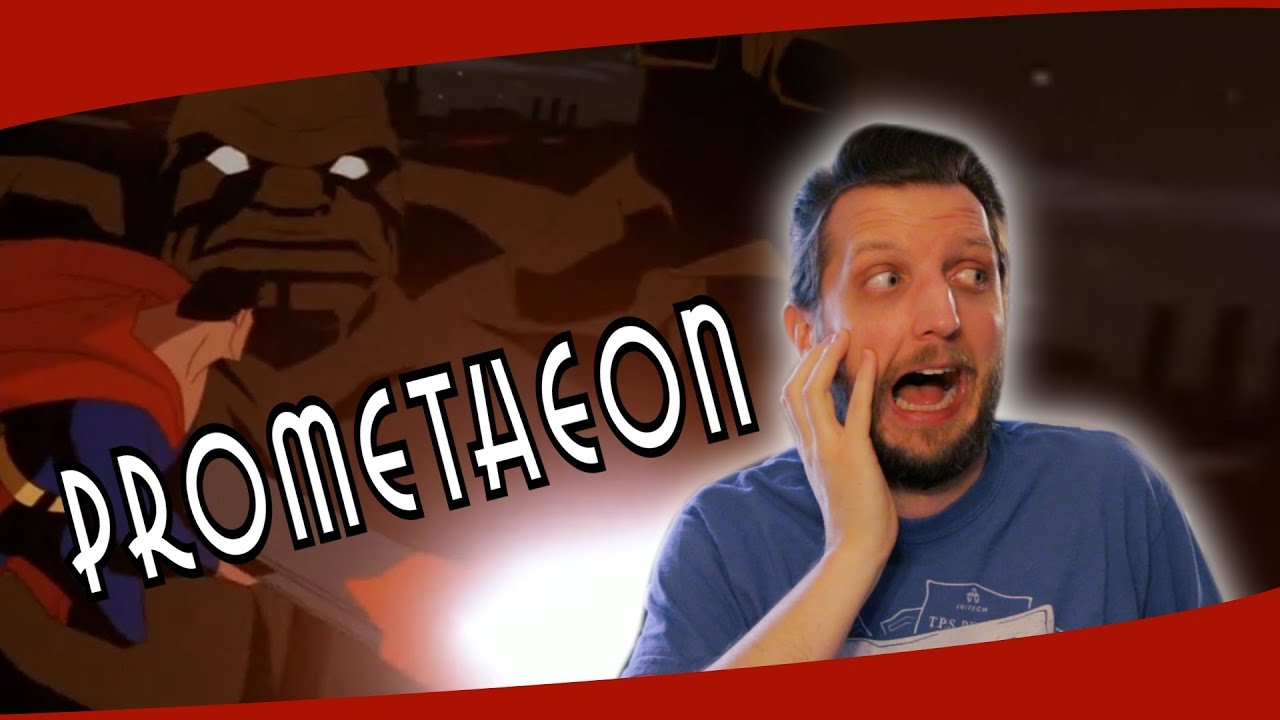 Prometheon is JUST Superman in a Big Monster Movie for The Animated ...