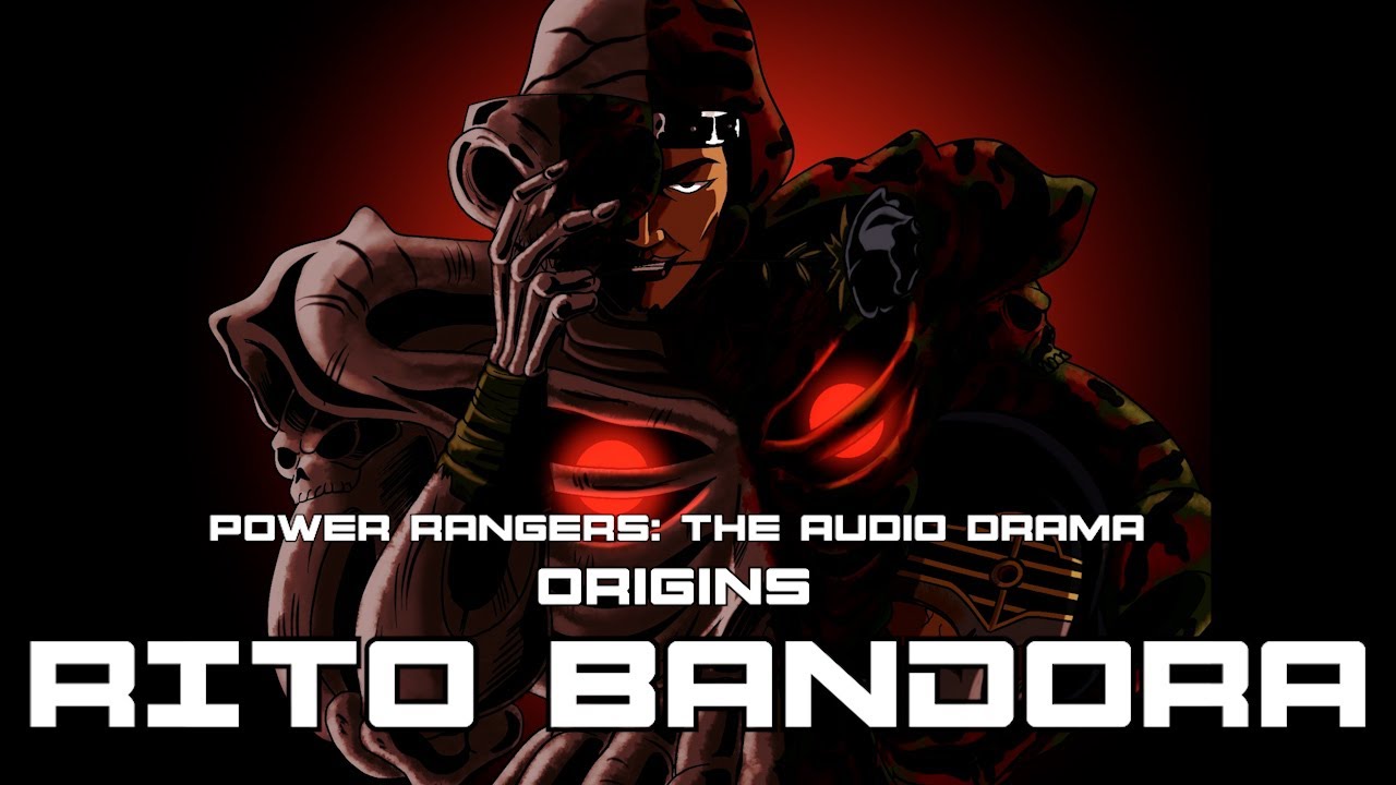 Power Rangers: The Audio Drama - Origins: Rito Bandora - YouTube