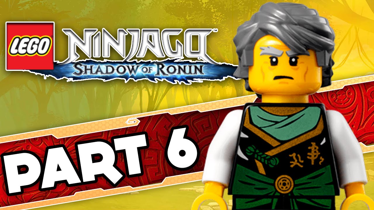 LEGO Ninjago Shadow of Ronin Part 6 | "Ed n Ednas" Gameplay Walkthrough ...