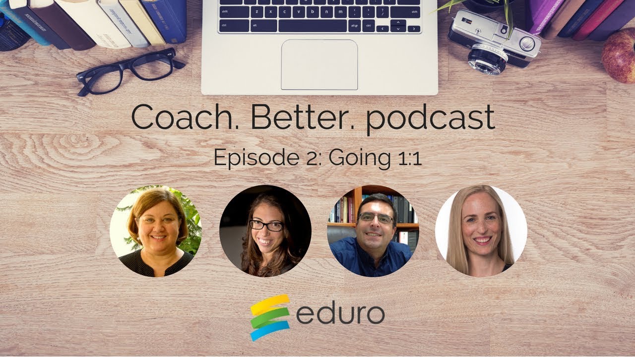 Coach.Better: Episode 11: Going 1:1 - YouTube
