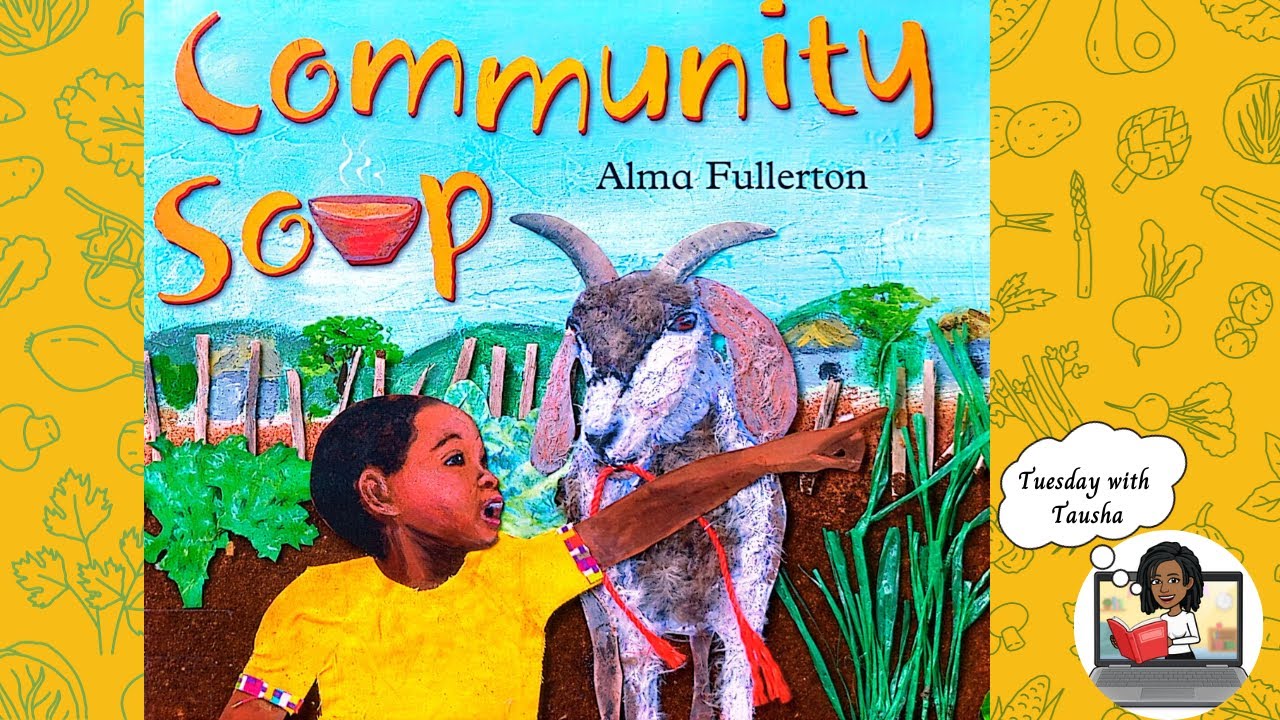 Community Soup (Read Aloud) - YouTube