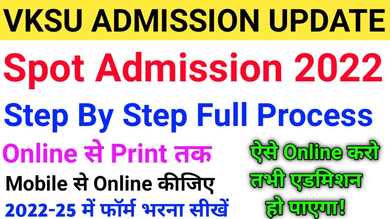 Vksu Spot Admission Online 2022 Step By Step Vksu Spot Admission 2022