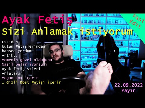 Dost Kayaoğlu Ayak Fetişi, Fetişi var mı?