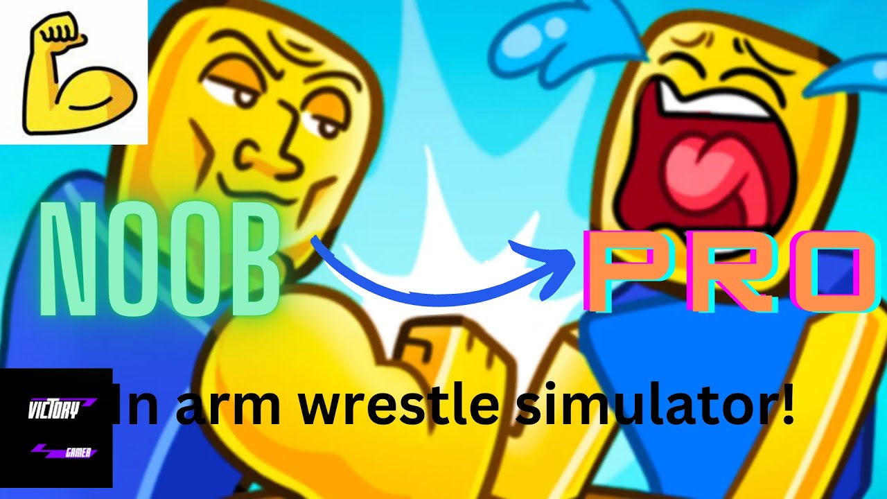Roblox, Arm Wrestle Simulator! Noob Pro. Ep 1 ⭐🔥 - YouTube