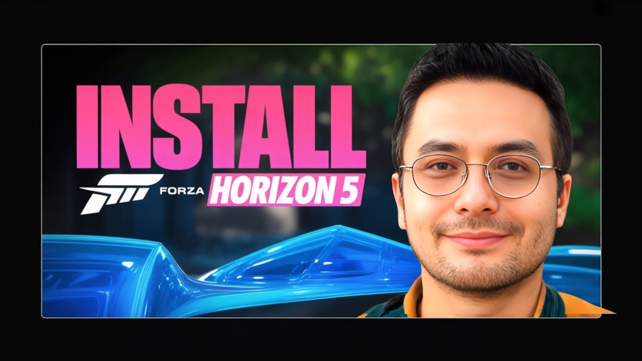 How To Install Forza Horizon 5 On PC - (2025) - YouTube
