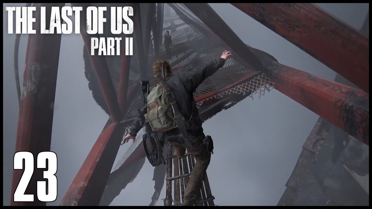 The Last Of Us Part 2 | Bridges In The Key | Episode 23 (Blind,PS5 ...