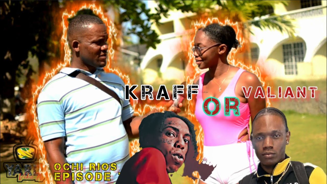 valiant or Kraff which one is the better dancehall artist (public in ...