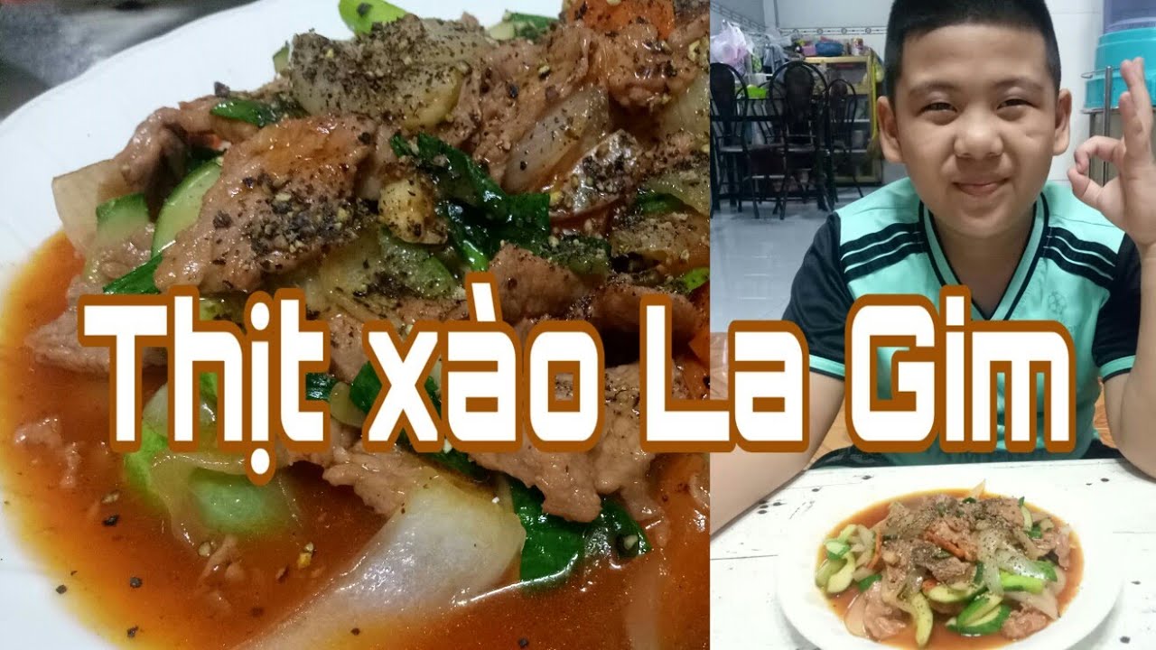 Món Thịt xào La Gim. - YouTube
