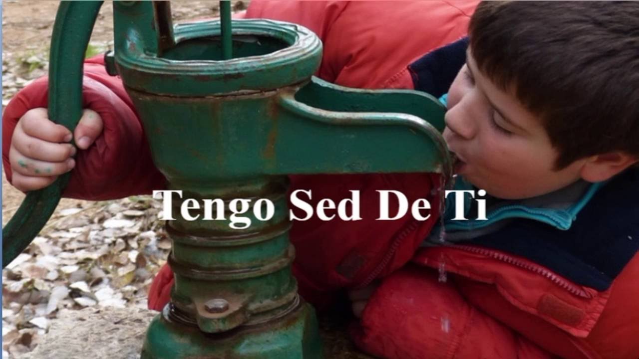 Tengo Sed De TI - YouTube