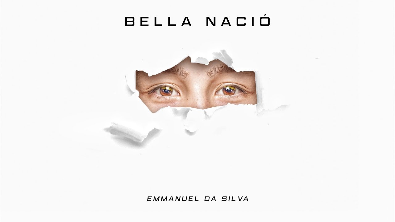 Emmanuel Da Silva - Bella Nació - YouTube