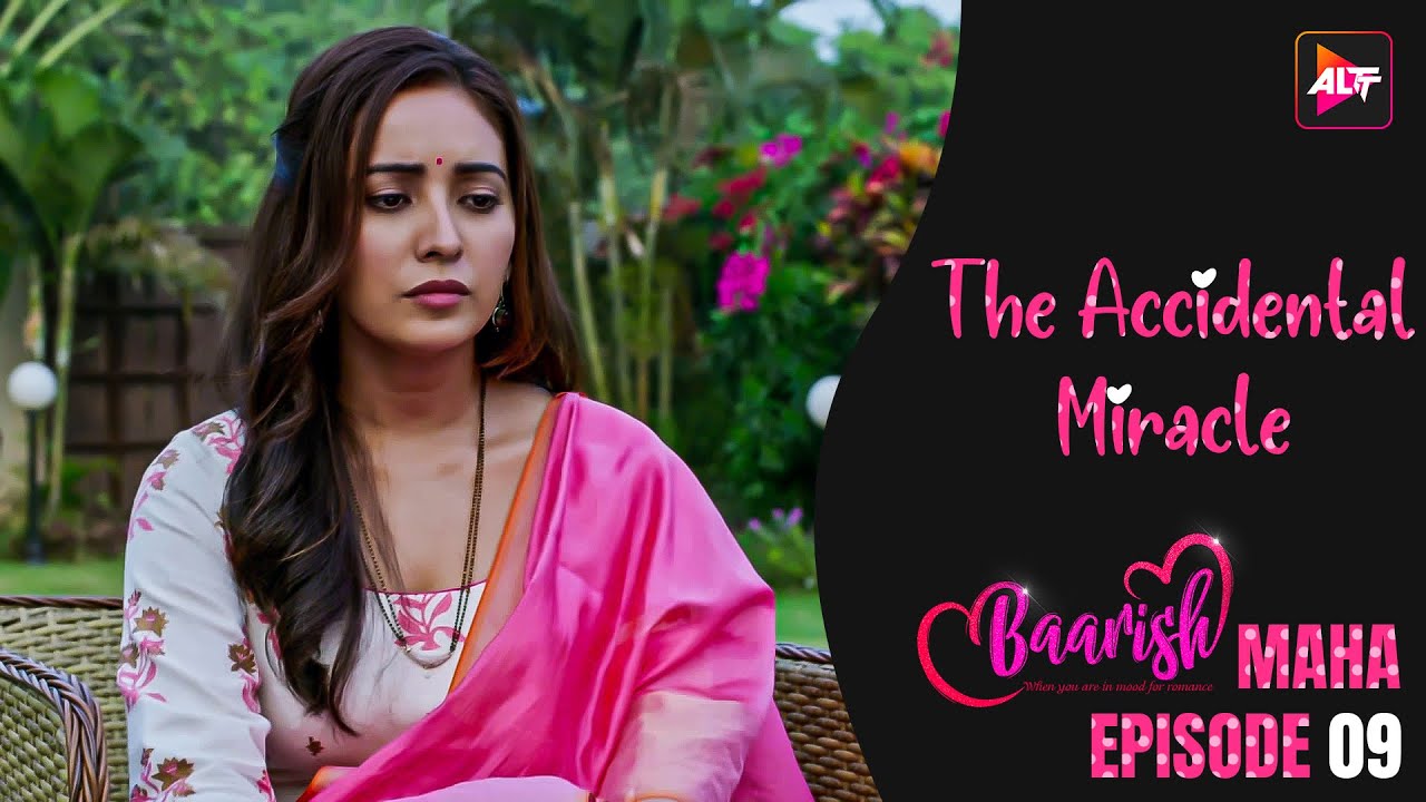 Baarish Maha EP 9 | Asha Negi,Sharman Joshi | ALTT | New Released ...