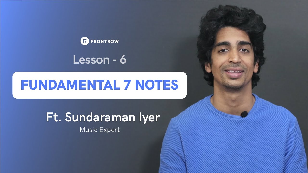 Seven Musical Notes | Sapta Swaras | Sundaraman Iyer | FrontRow - YouTube