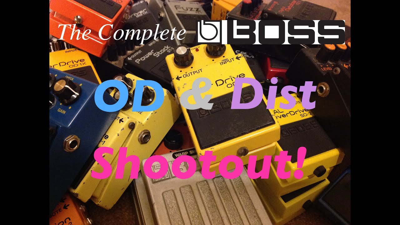 The Complete Boss Drive /Distortion Shootout! - YouTube