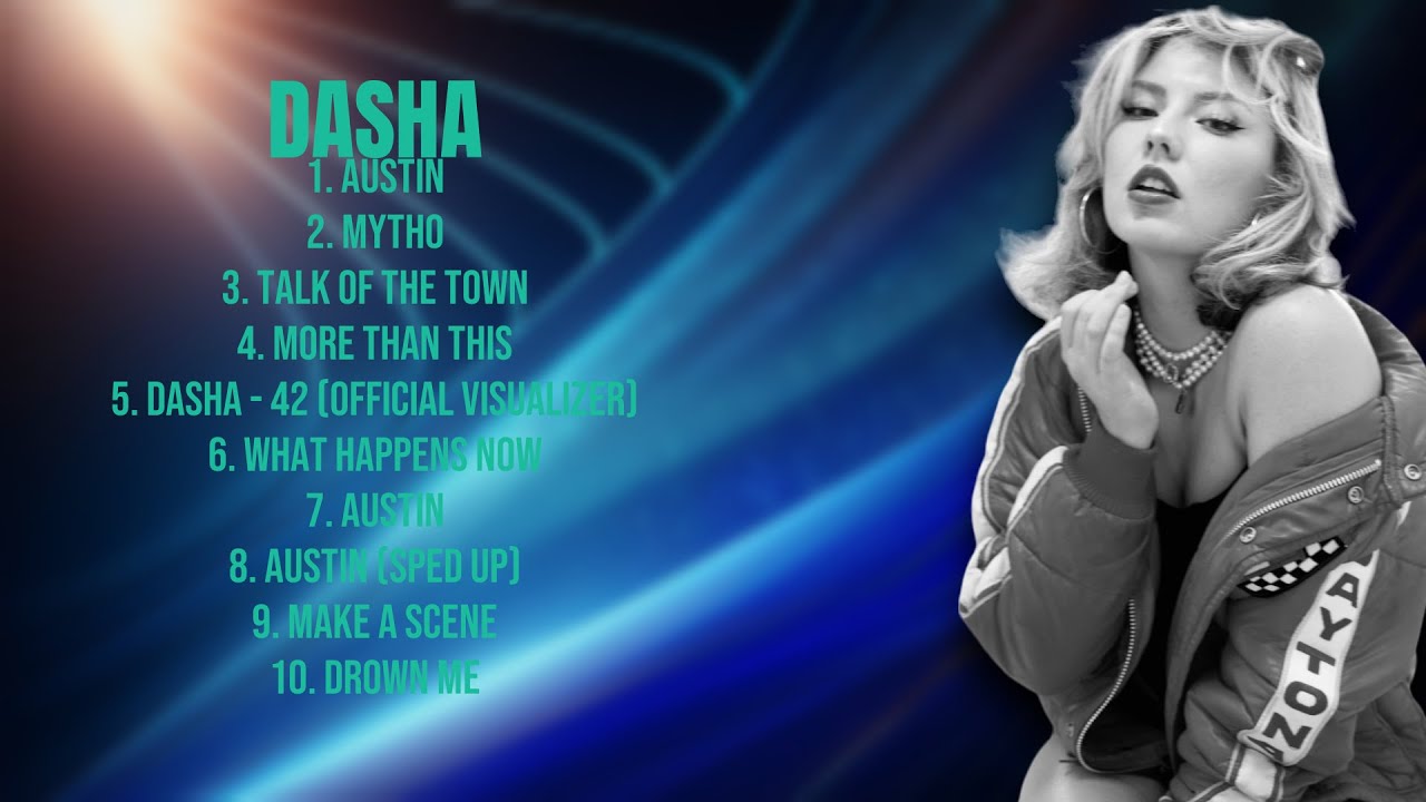 Dasha-Essential singles of 2024-Superior Tracks Playlist-Seductive ...