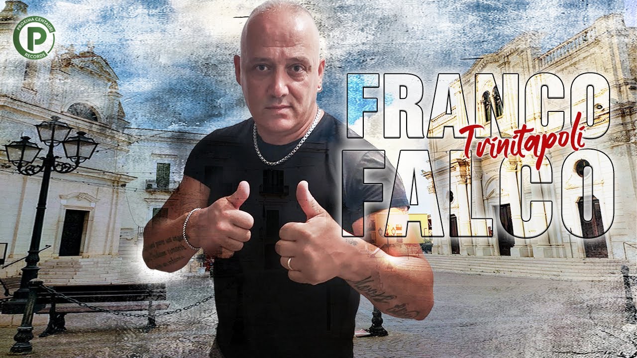Franco Falco - Trinitapoli (Video Ufficiale)© ® 2022 - YouTube