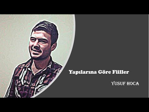 2020 KPSS, YKS, LGS / Fiil (Eylem) / Yapılarına Göre Fiiller