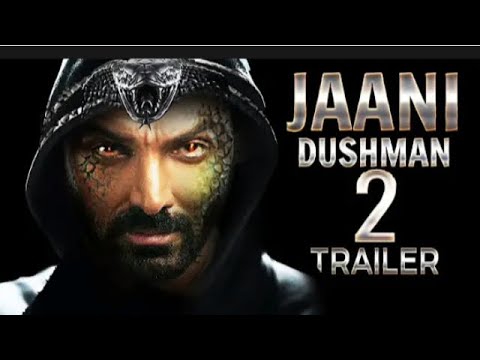 Jaani Dushman 2 - Official Trailer - Part 2