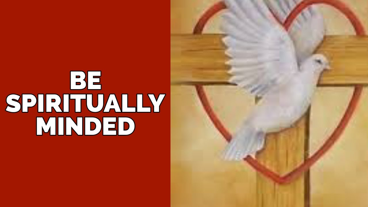 What It Is To Be Carnally Minded And How To Overcome It, Part 3. 10th ...