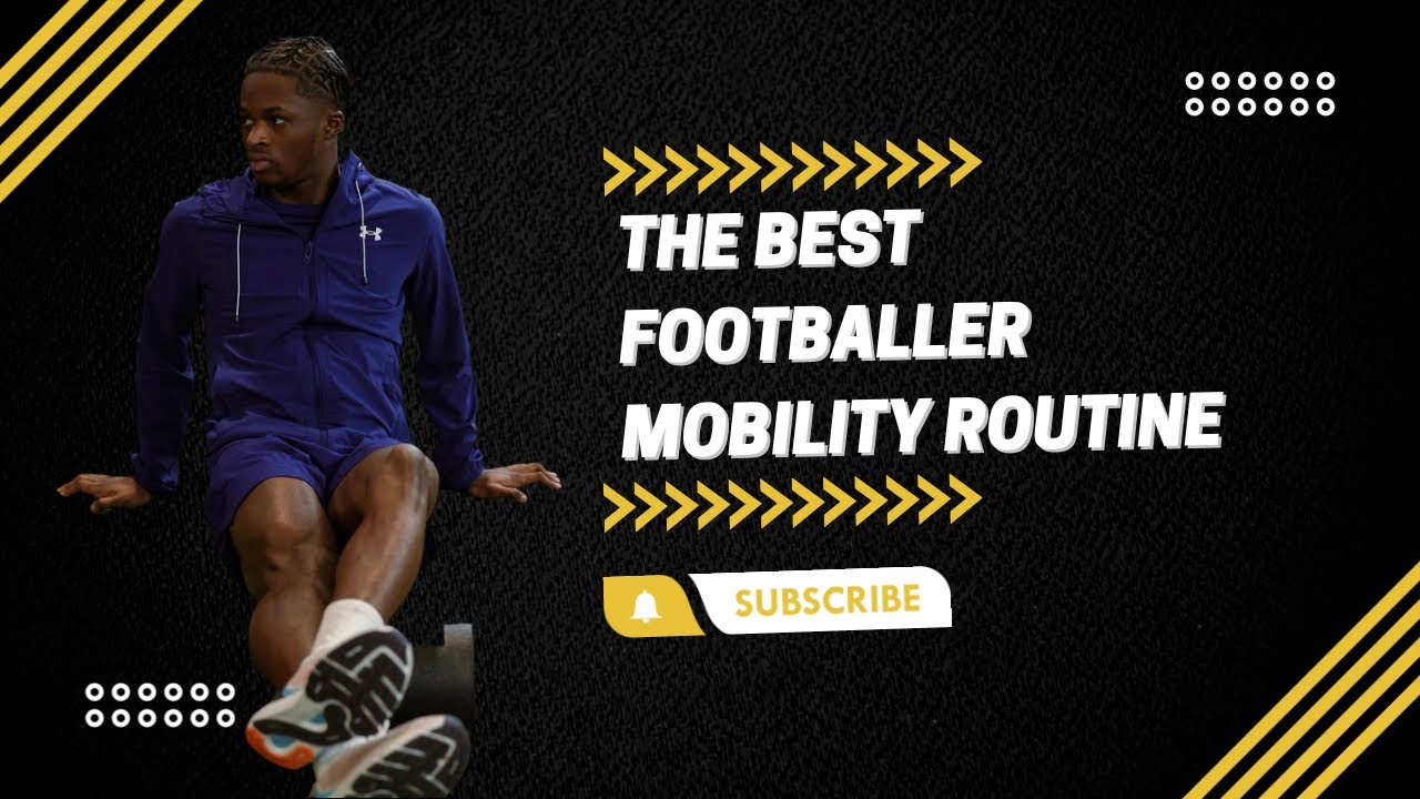 The Best Footballer Mobility Routine - YouTube