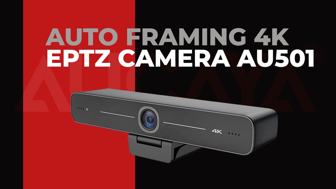 Auto Framing 4K EPTZ Camera AU501 | The 4K EPTZ Camera AU501 | Smart ...