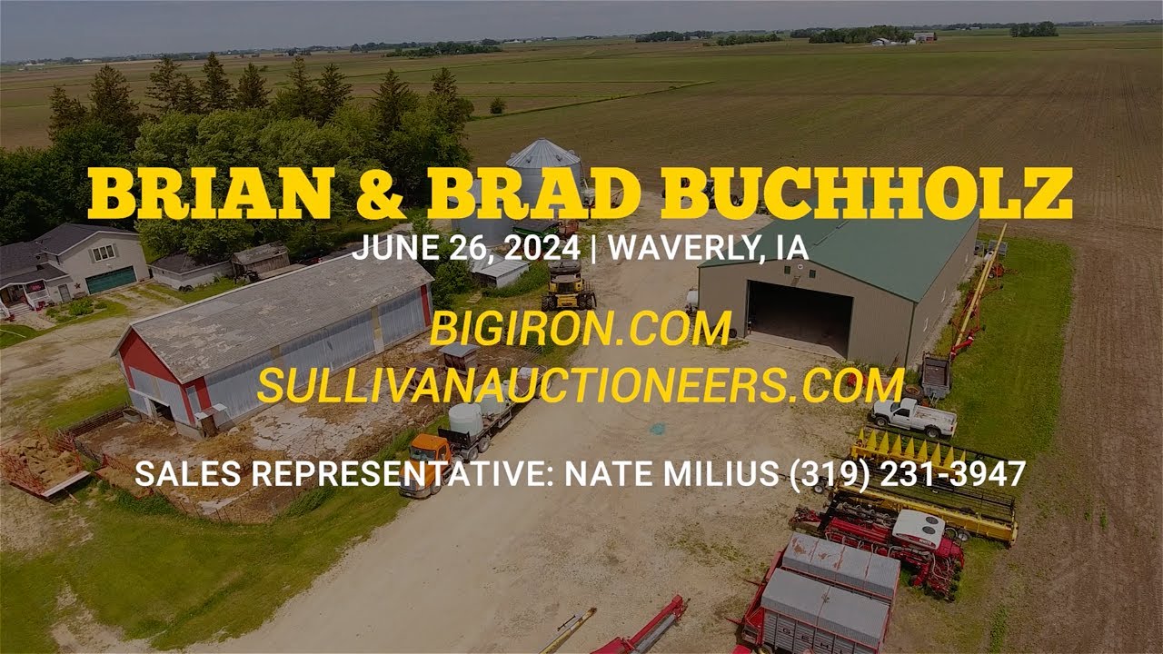 Brian & Brad Buchholz | June 26, 2024 - BigIron Auctions - YouTube