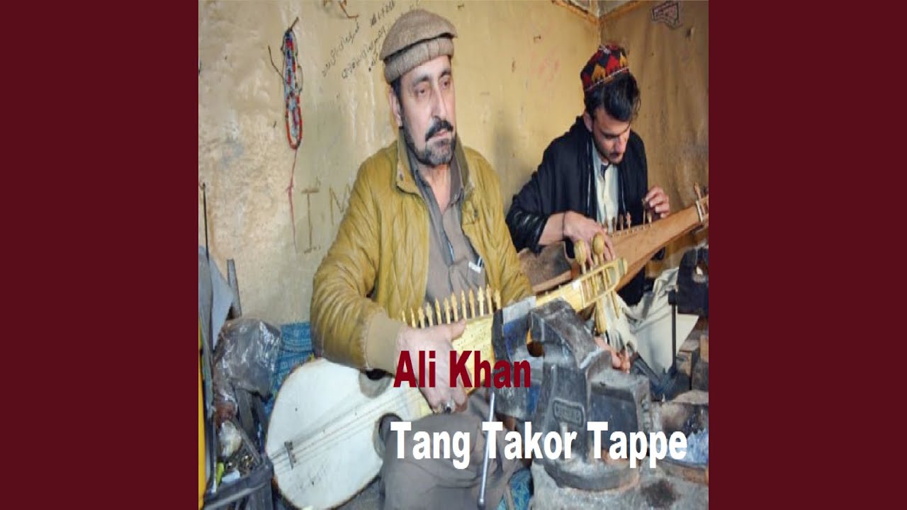 Tang Takor Tappe - YouTube