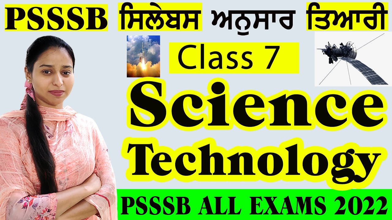Science & Technology (Class-7) | PSSSB FOREST GUARD/VDO/CLERK | Science ...