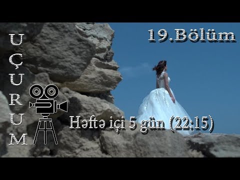 Uçurum (19-cu bölüm) - TAM HİSSƏ