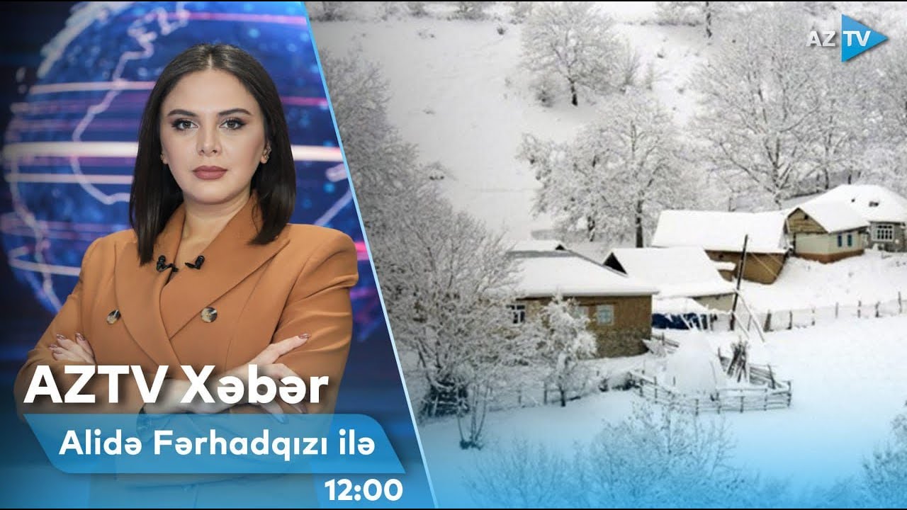 Alidə Fərhadqızı ilə AZTV XƏBƏR (12:00) | 09.02.2025 - YouTube
