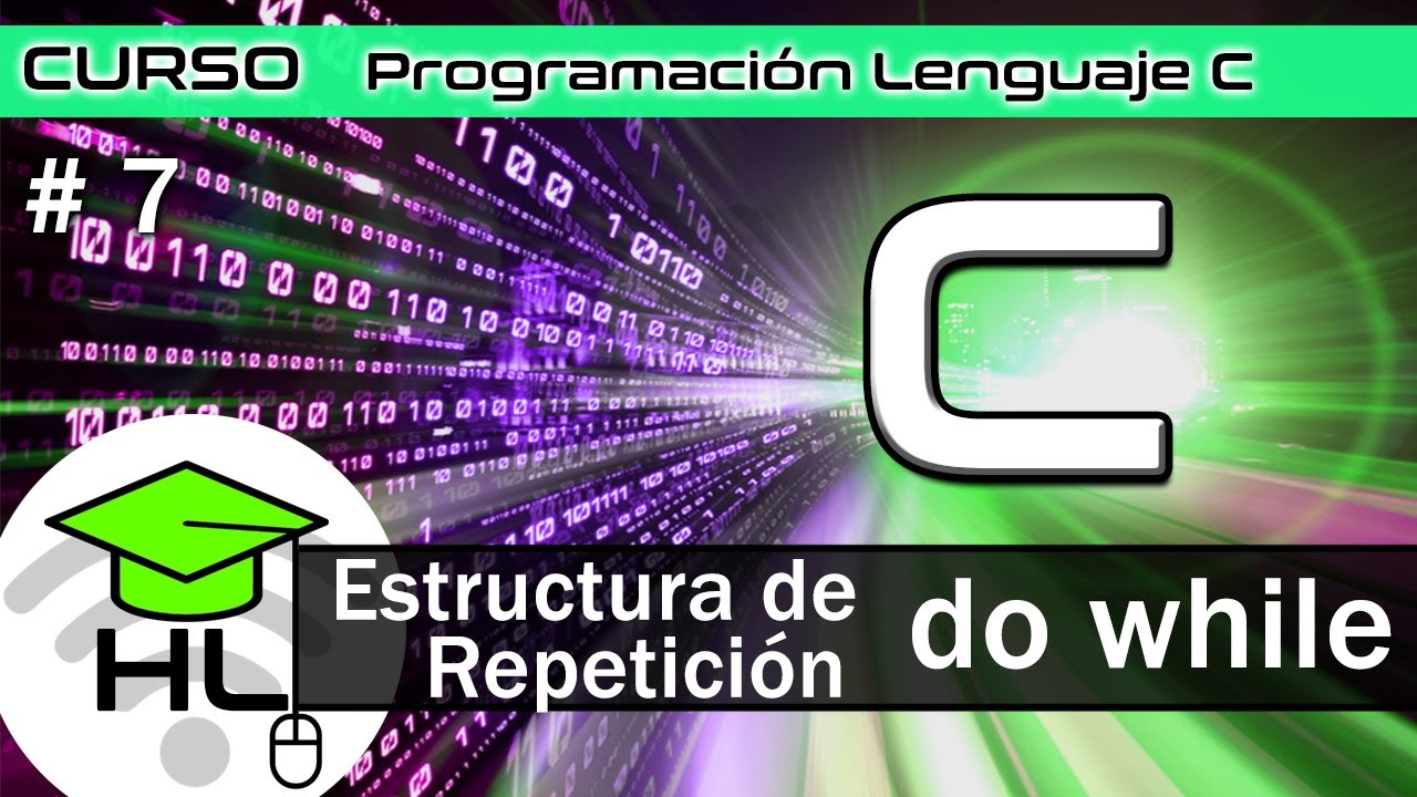 #7 Curso Programación Lenguaje C estructura repeticion do while - YouTube