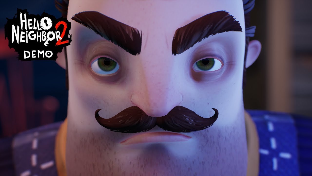 Hello Neighbor 2 Demo Gameplay Stream || HN2 Blind Playthrough Stream ...