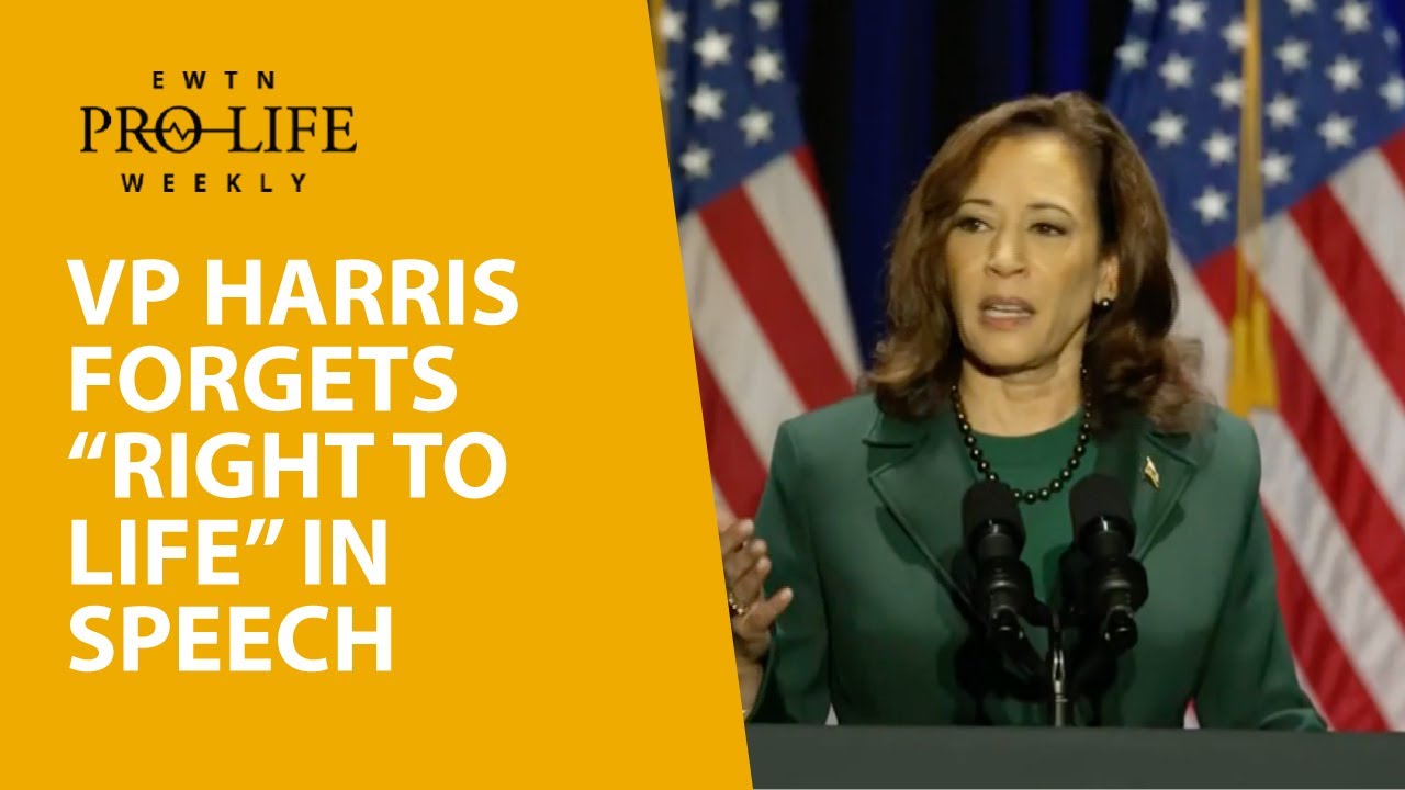 V.P. Harris Conveniently Forgets About “Right to Life” in Recent Speech ...