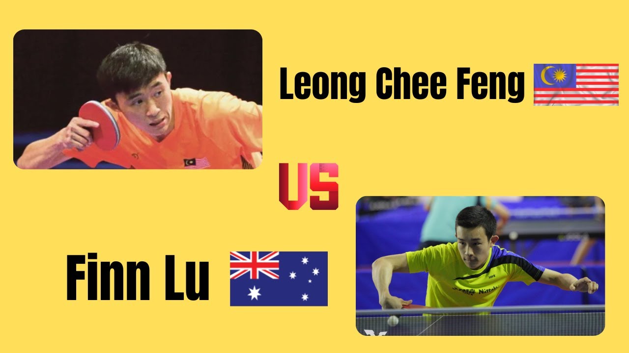 Leong Chee Feng(MAS) vs Finn Lu(AUS) | Commonwealth Games Birmingham ...