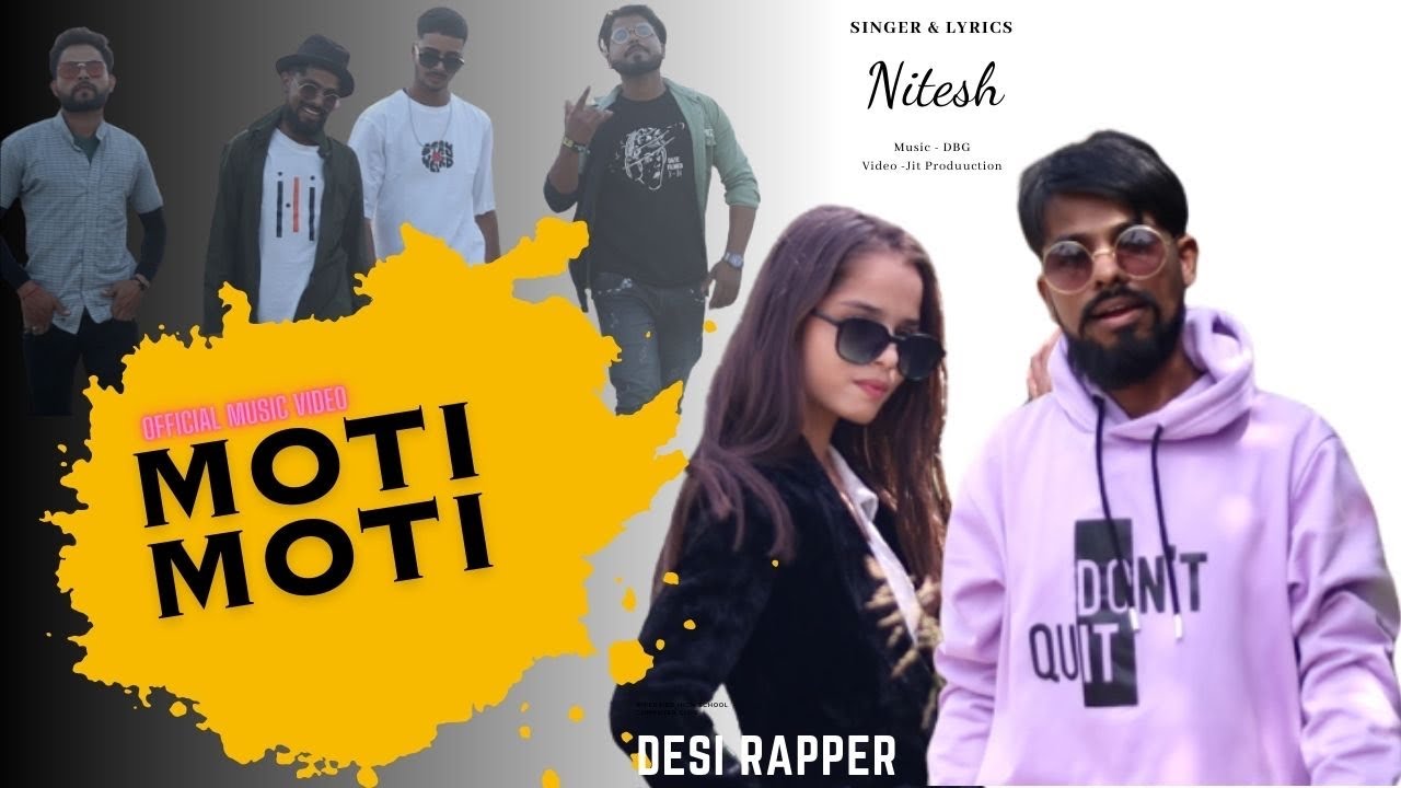 Moti Moti | OFFICIAL MUSICAL RAP SONG | FUNNY SONG | NI. - YouTube