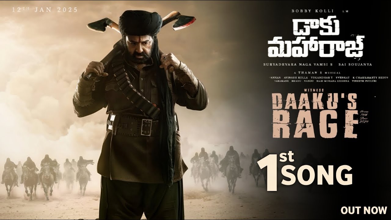 Daaku's Rage Full Video Song | Daaku Maharaj 1st Song | Balakrishna ...