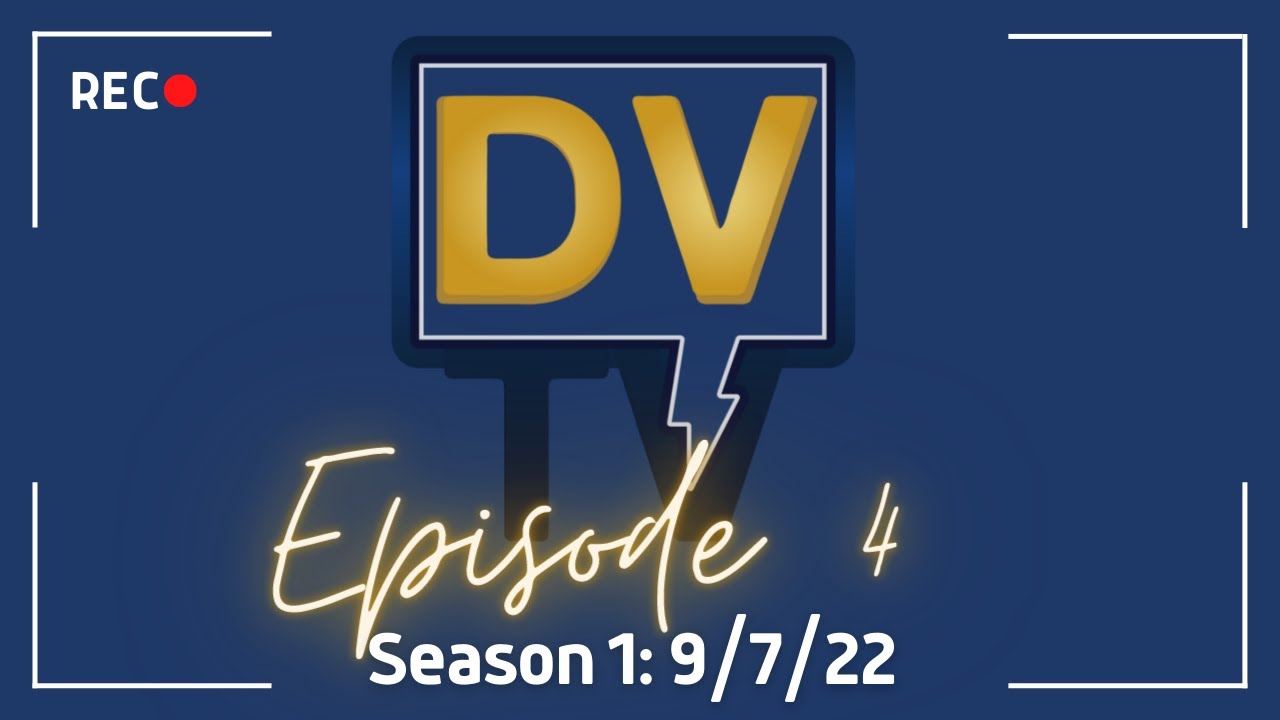 DVTV Fall 2022 Episode 4 - YouTube