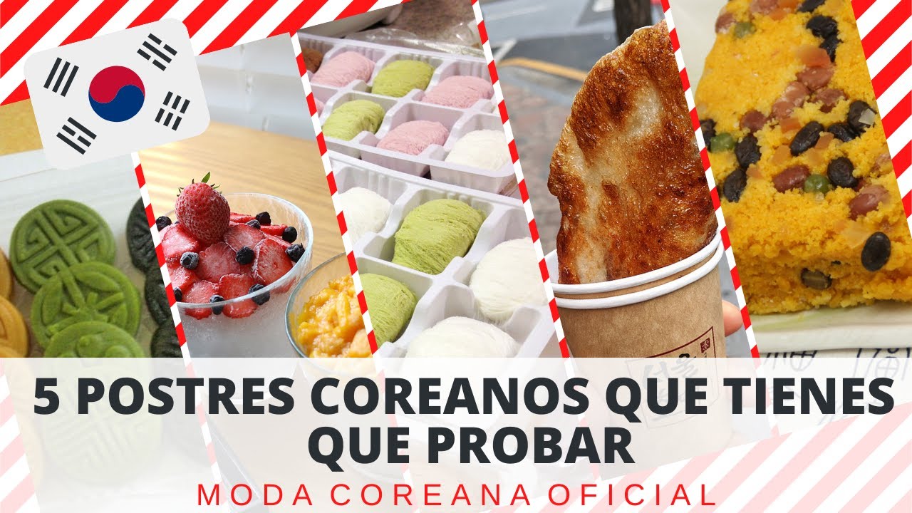 5 Postres coreanos que tienes que probar | MODA COREANA OFICIAL ️ - YouTube