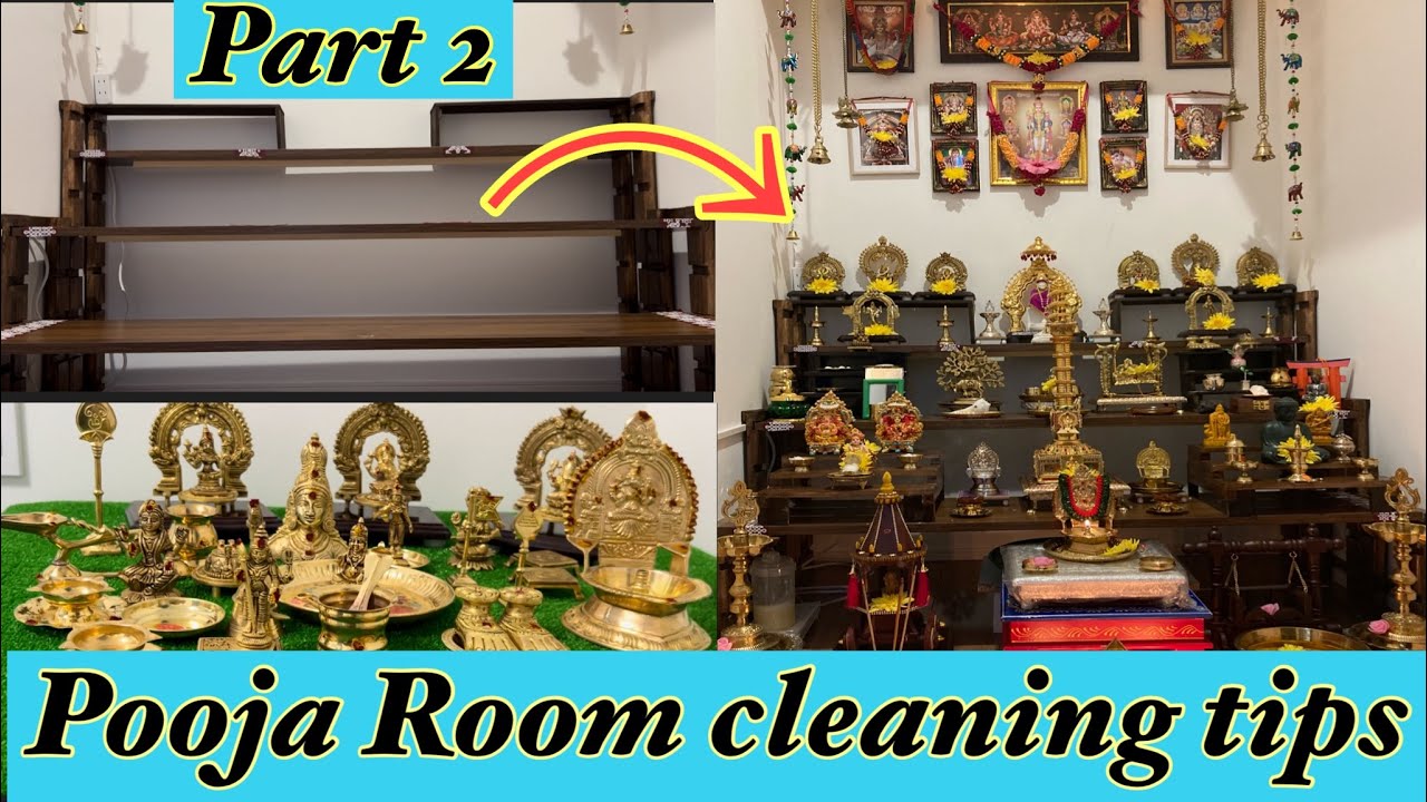 Pooja Room cleaning tips ( Part-2 ) | How to clean and Arrange the ...