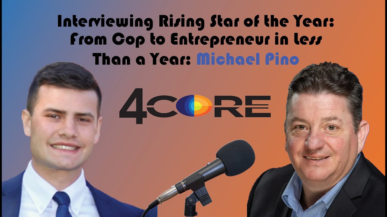 Interviewing Rising Star of the Year: From Cop to Entrepreneur in Less Than a Year: Michael Pino ...