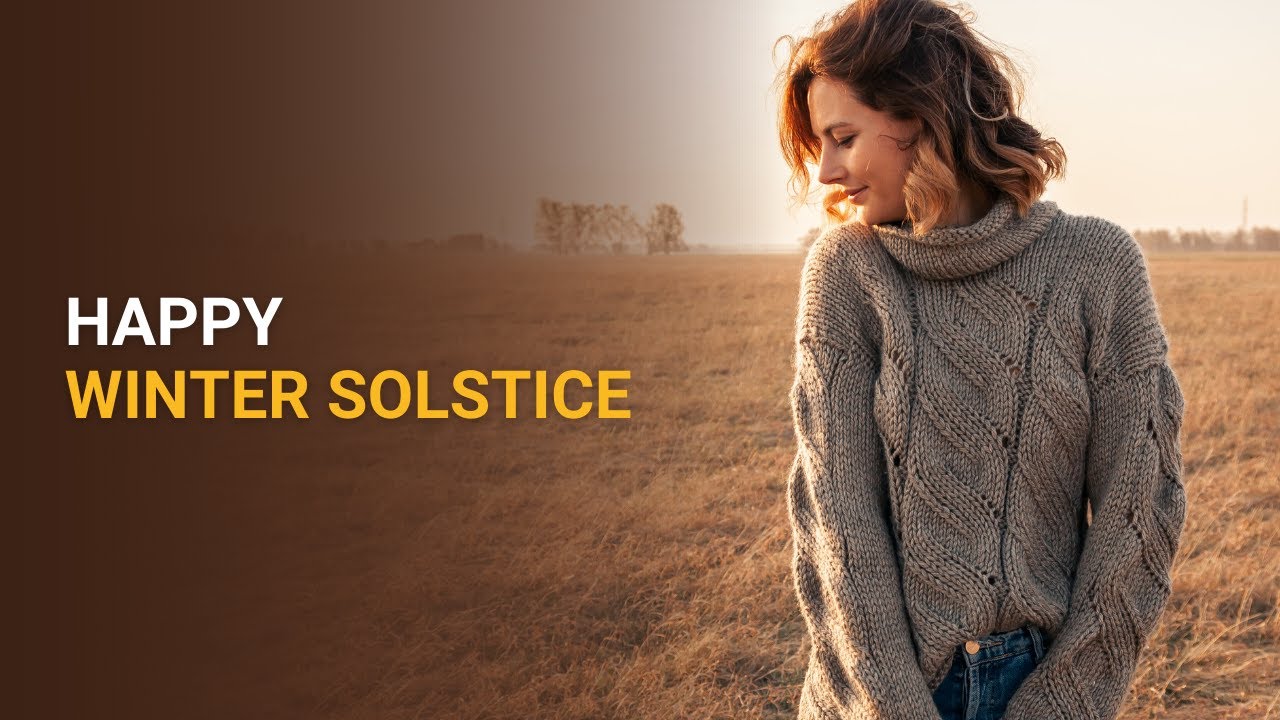 Happy Winter Solstice - YouTube