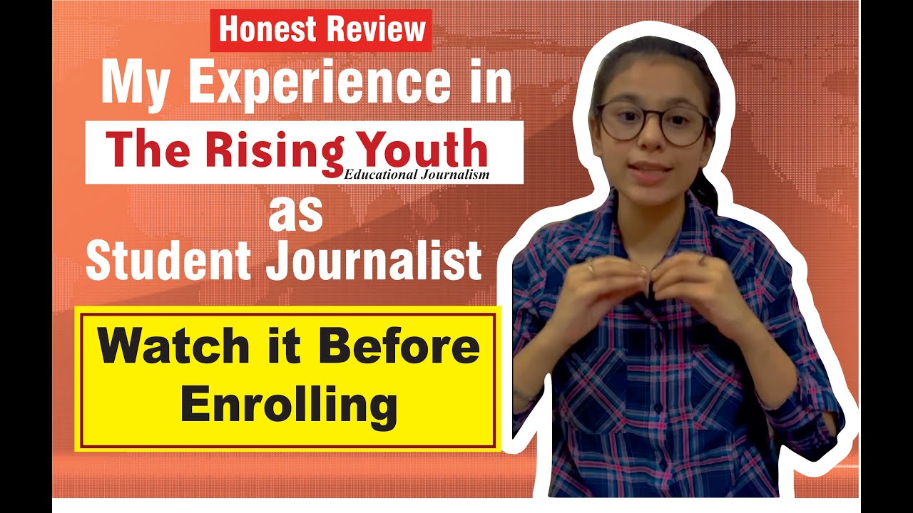 The Rising Youth Student Journalist Training Review MUST WATCH BEFORE ...