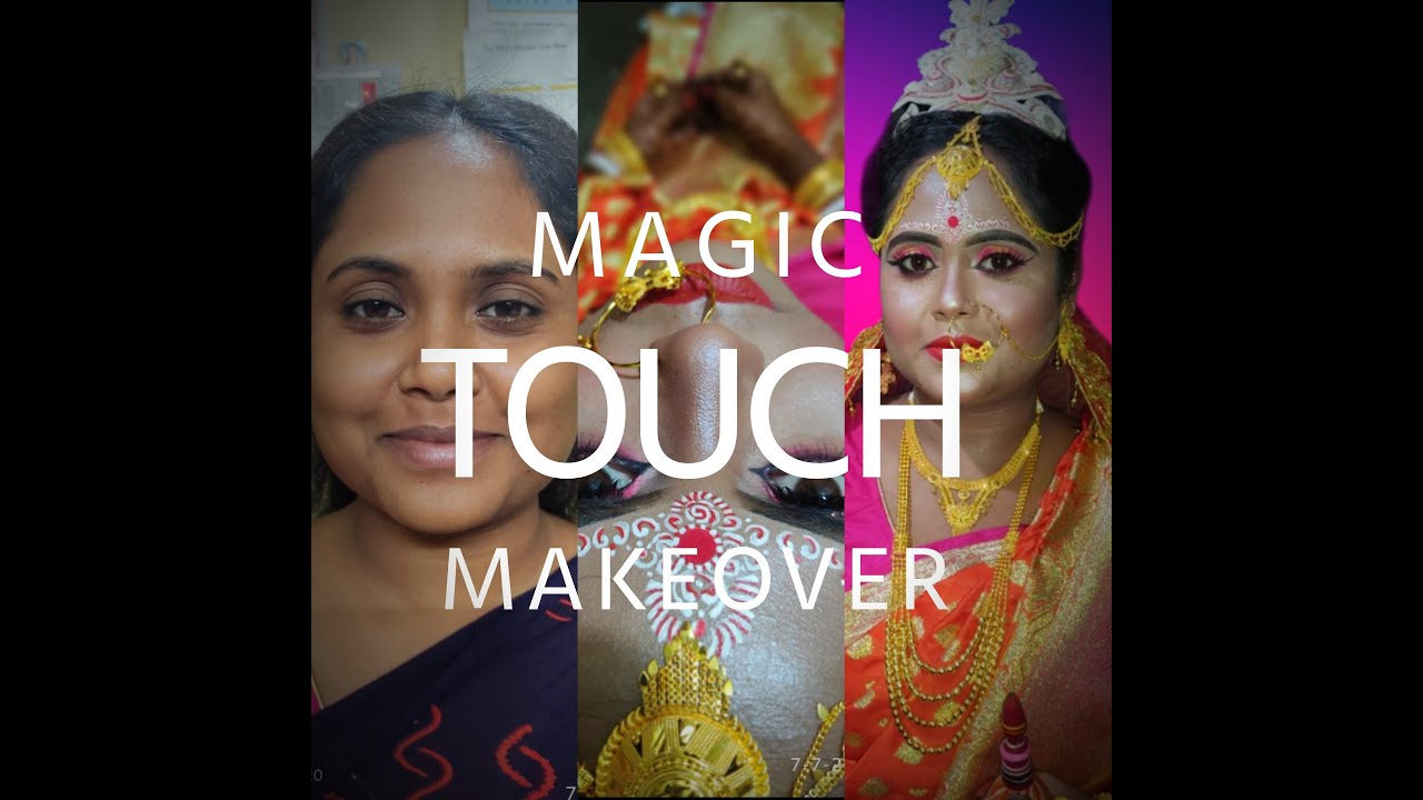 Magic touch makeover l l bridal makeup l l - YouTube
