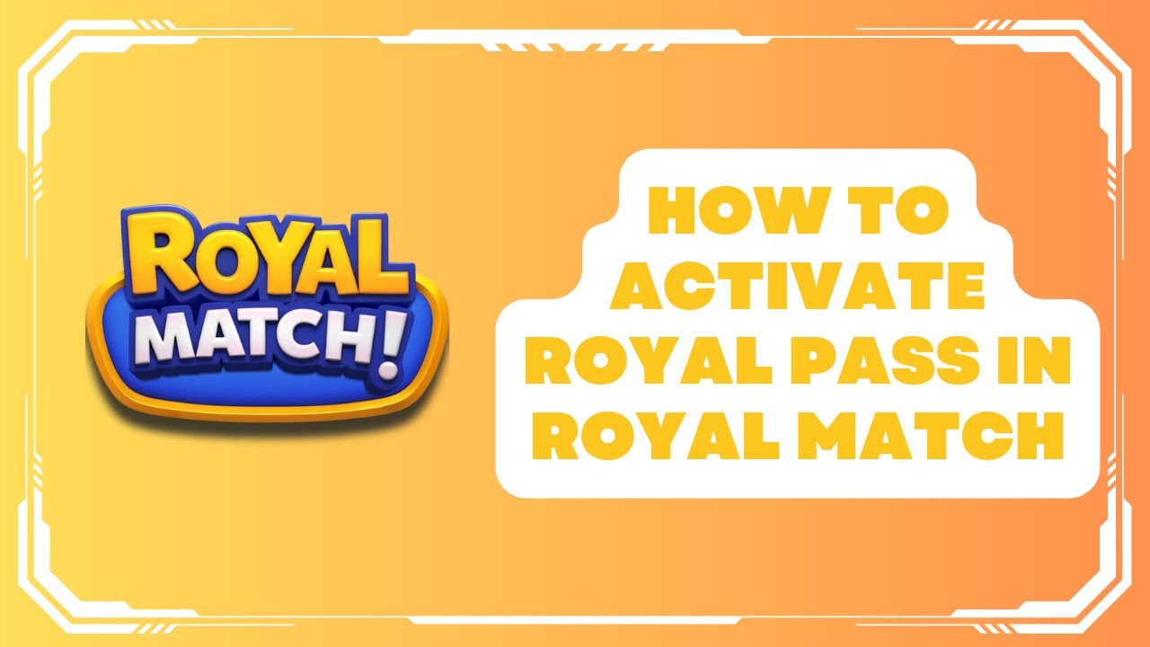 How To Activate Royal Pass In Royal Match - Step by Step Guide - YouTube